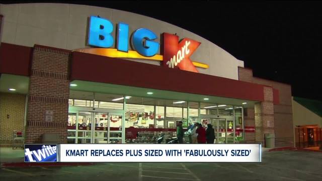 Kmart ditches plus-sized section, replaces with 'fabulously sized ...